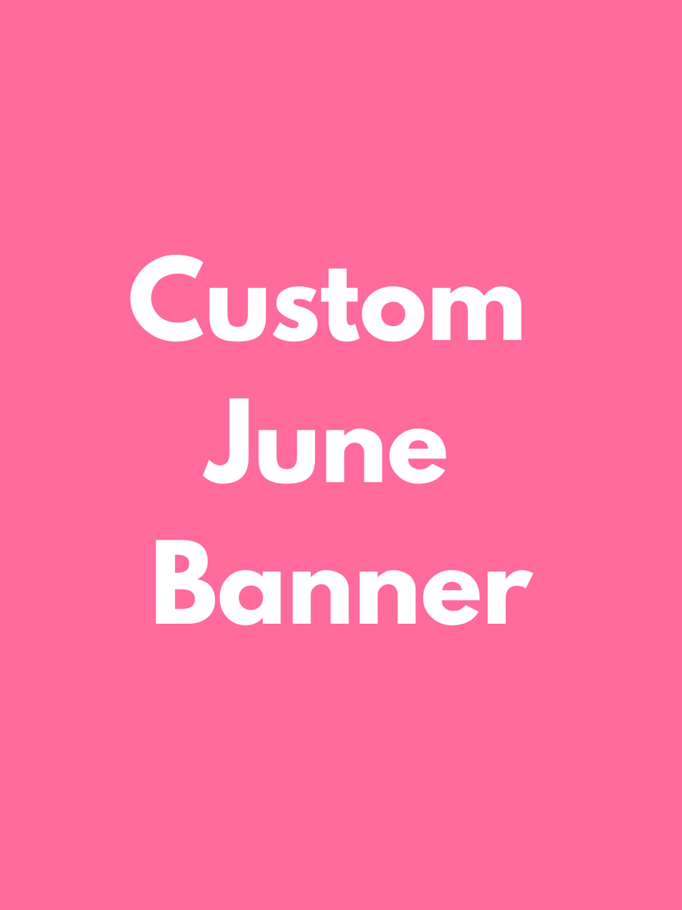 JUNE PICK UP- Large Custom Banner – Fort Worth Party Paper